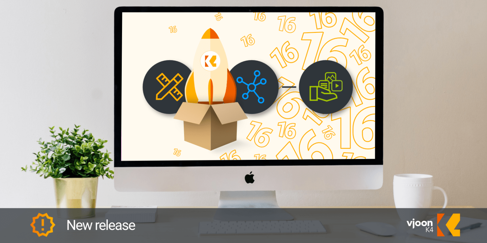 What’s new in K4 16? – vjoon